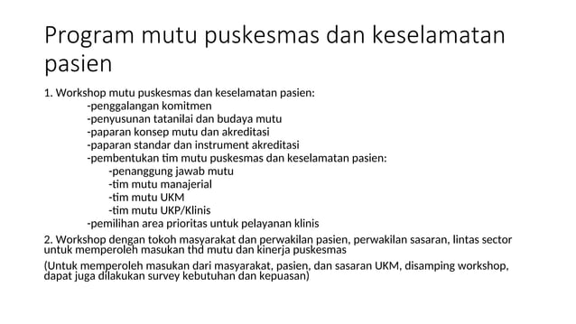 Program mutu puskesmas dan keselamatan pasien | PPT