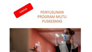 PROGRAM MUTU DAN KP PUSKESMAS .pptx