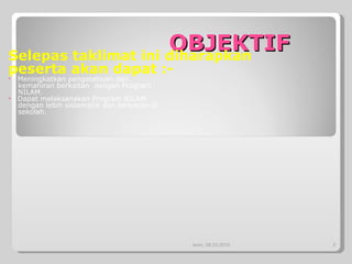 Program nilam melaka | PPT