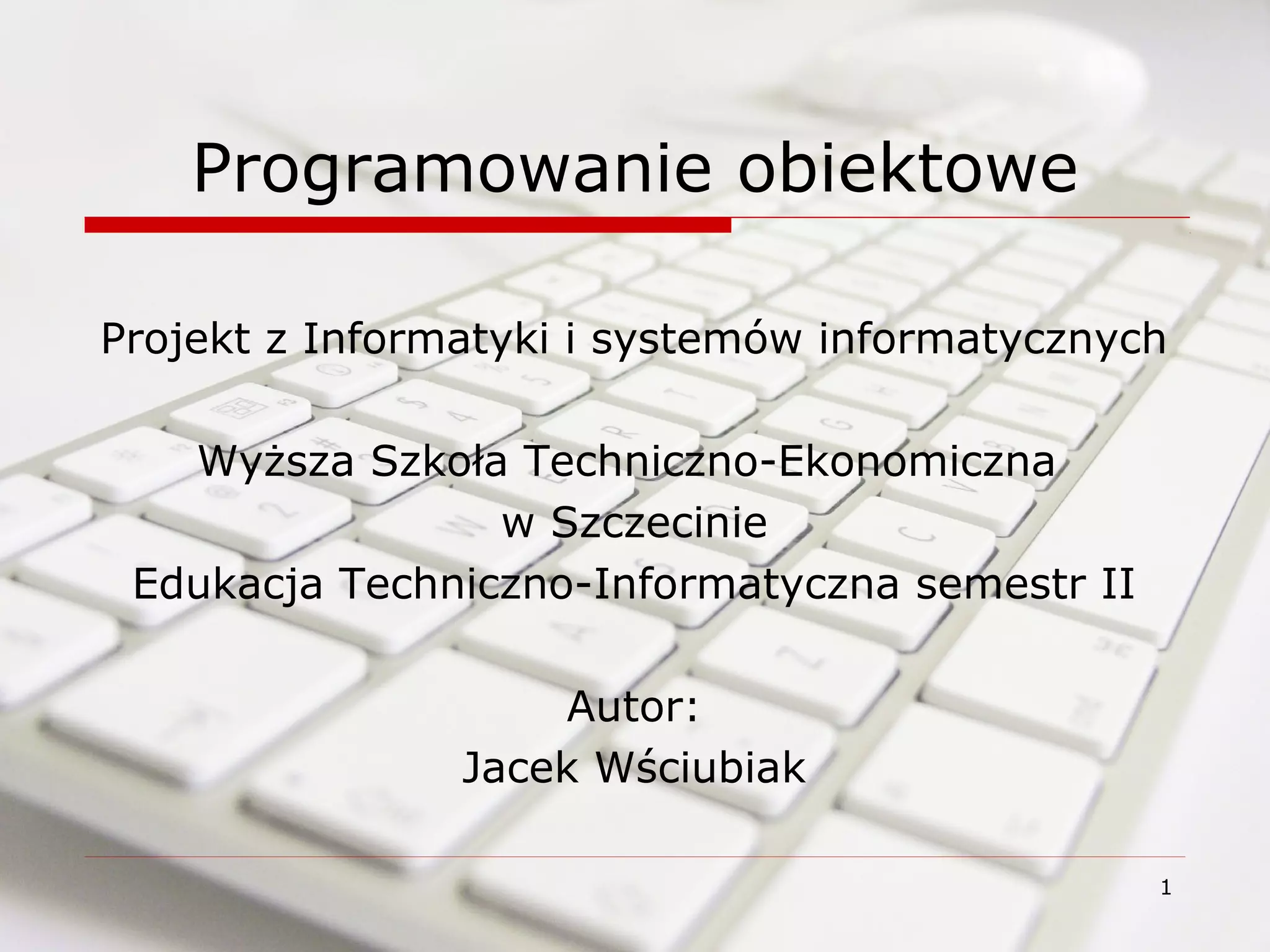 Programowanie obiektowe | PPT
