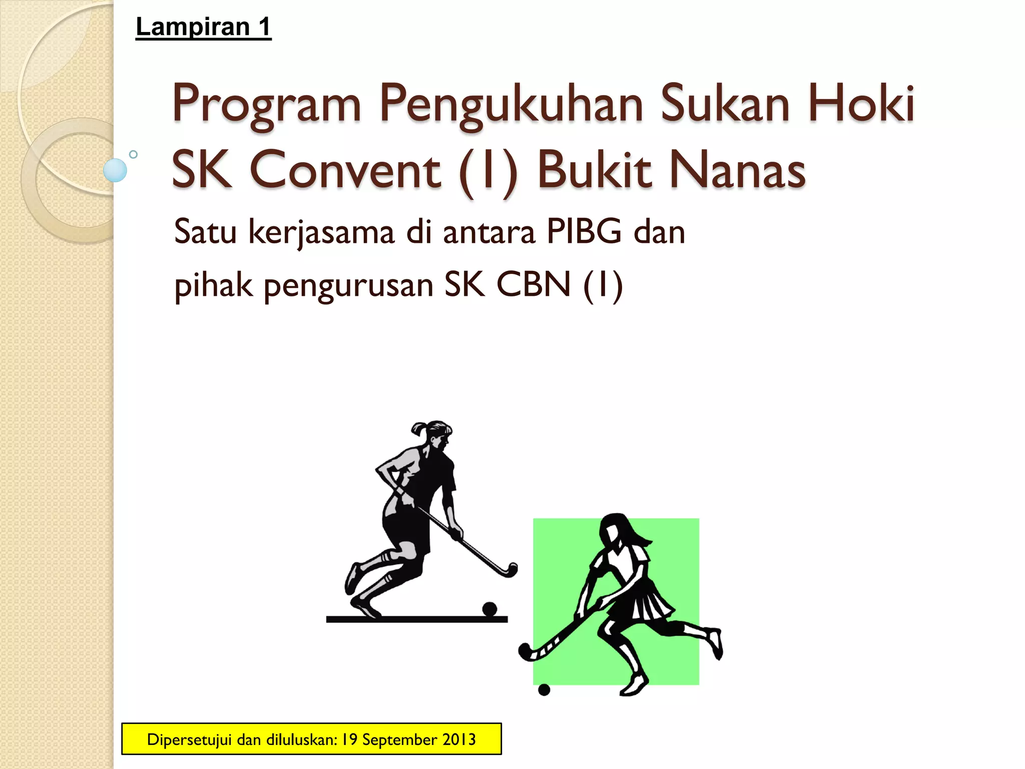 Program pengukuhan sukan hoki SK CBN1 | PDF