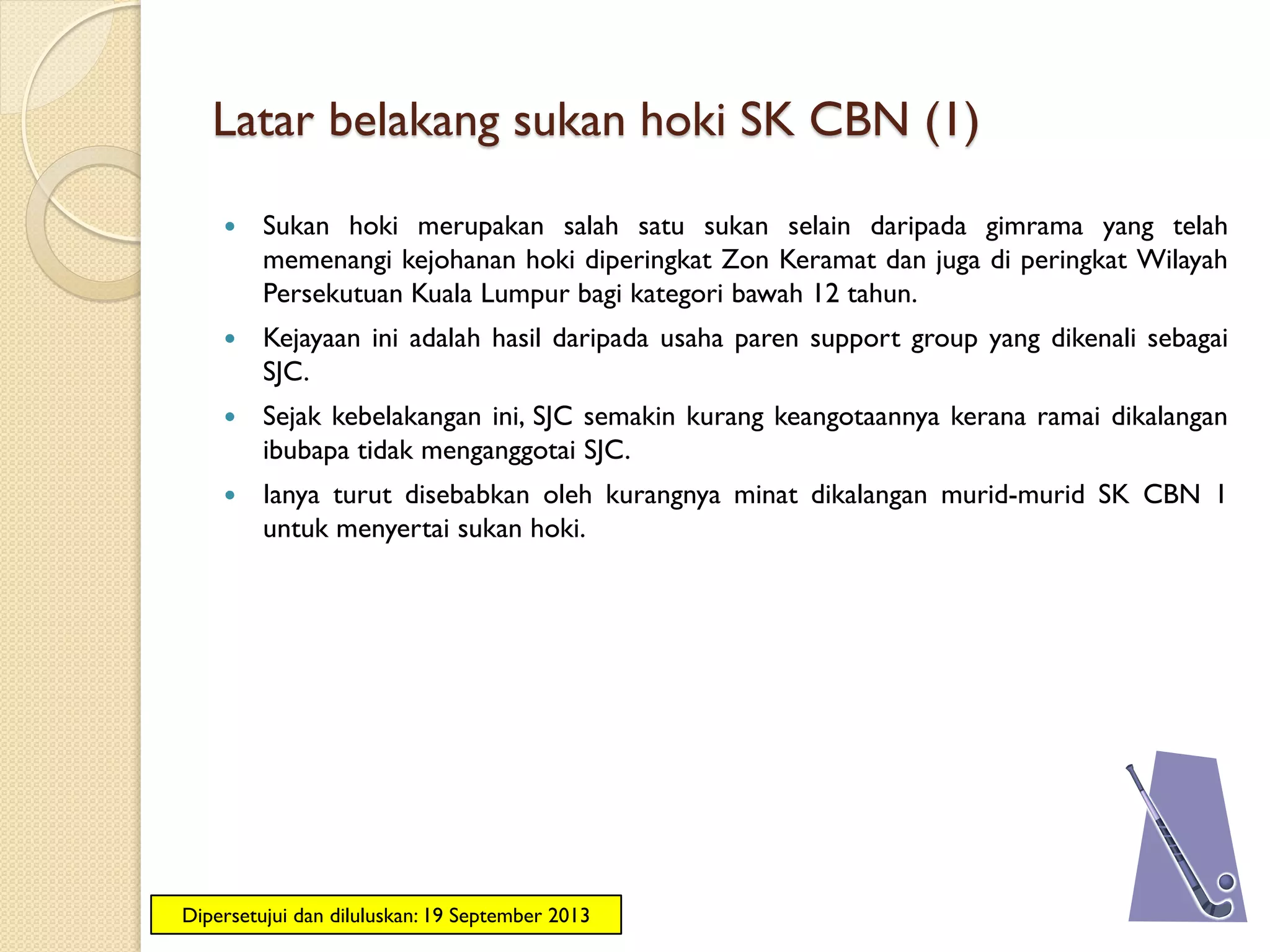 Program pengukuhan sukan hoki SK CBN1 | PDF