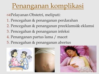 Program Perencanaan Persalinan dan Pencegahan Komplikasi (P4K).pptx