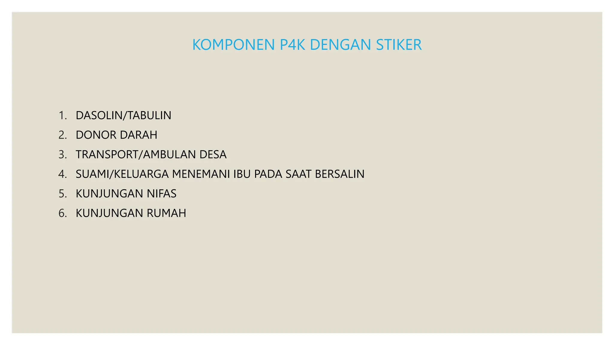 Program perencanaan persalinan dan pencegah komplikasi (p4k) APENG.pptx