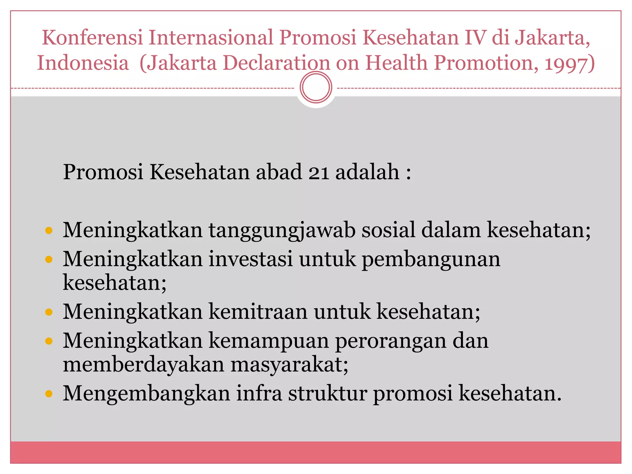 Program promosi kesehatan di internasional | PPTX