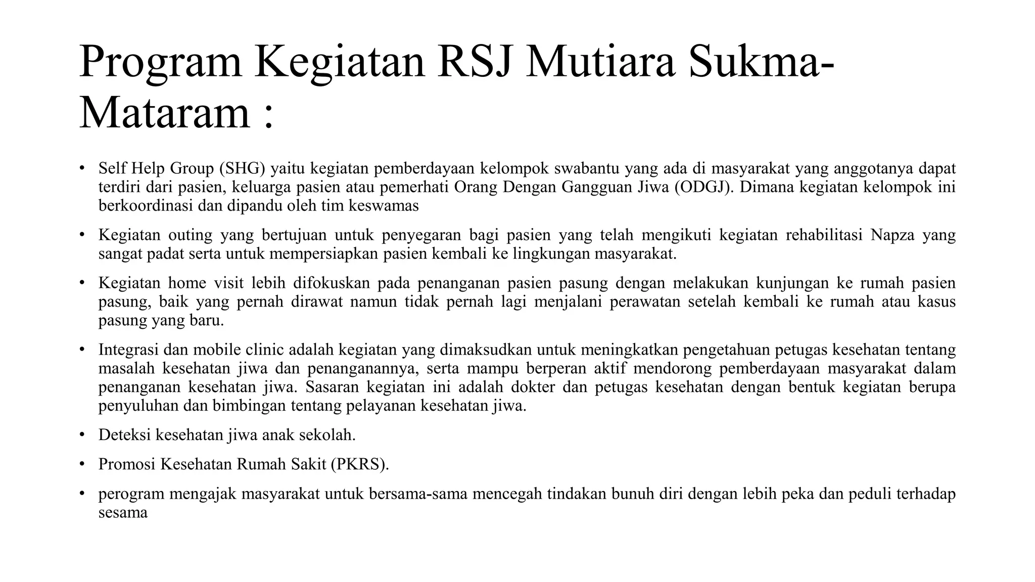 Program rehabilitasi di Rumah Sakit Jiwa (RSJ) kelompok v.pptx