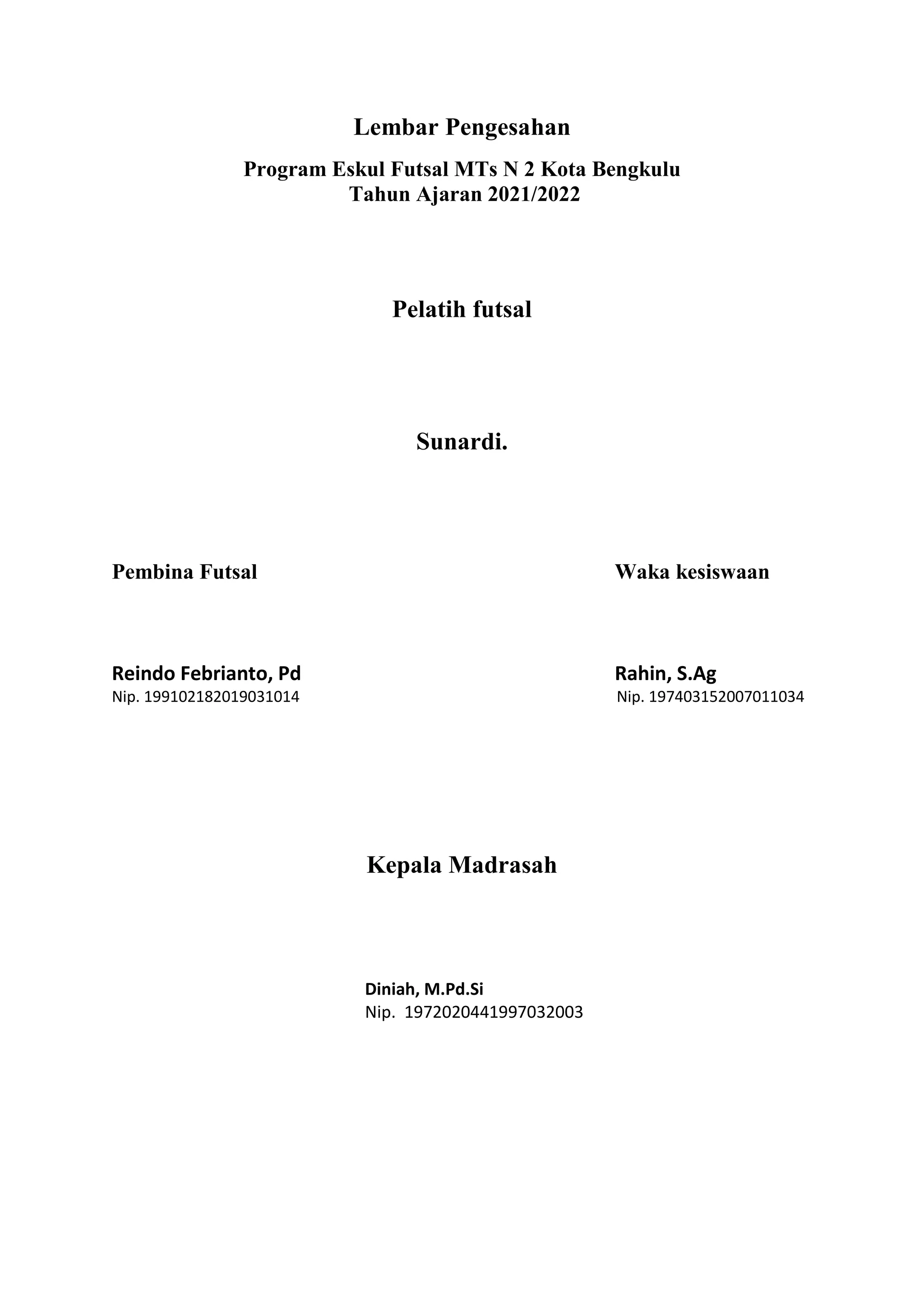 PROGRAM SATU TAHUN EKSTRAKULIKULER BOLA FUTSAL MTS N 1 BENGKULU UTARA - Copy.docx