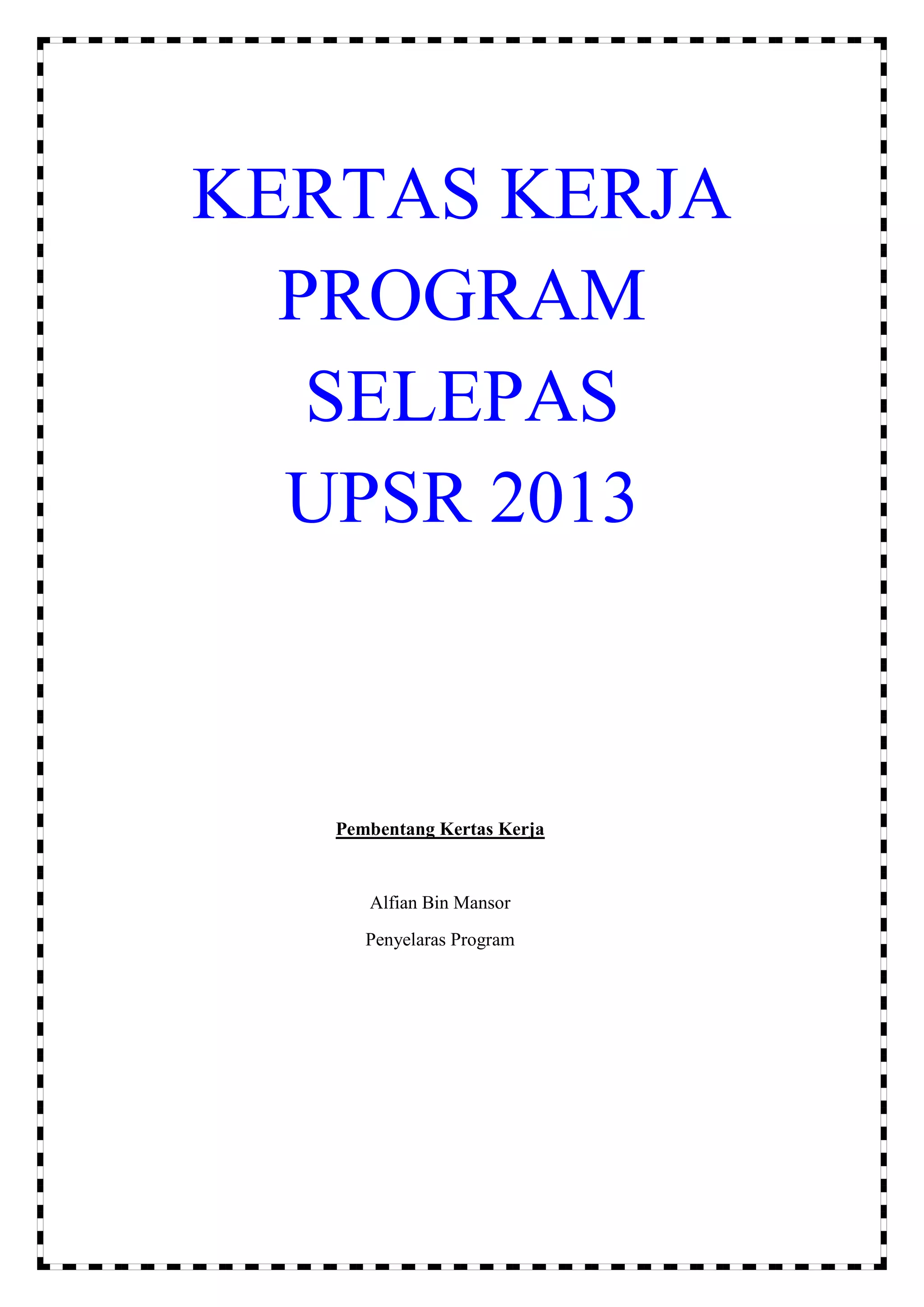 Program Selepas UPSR 2013 | PDF