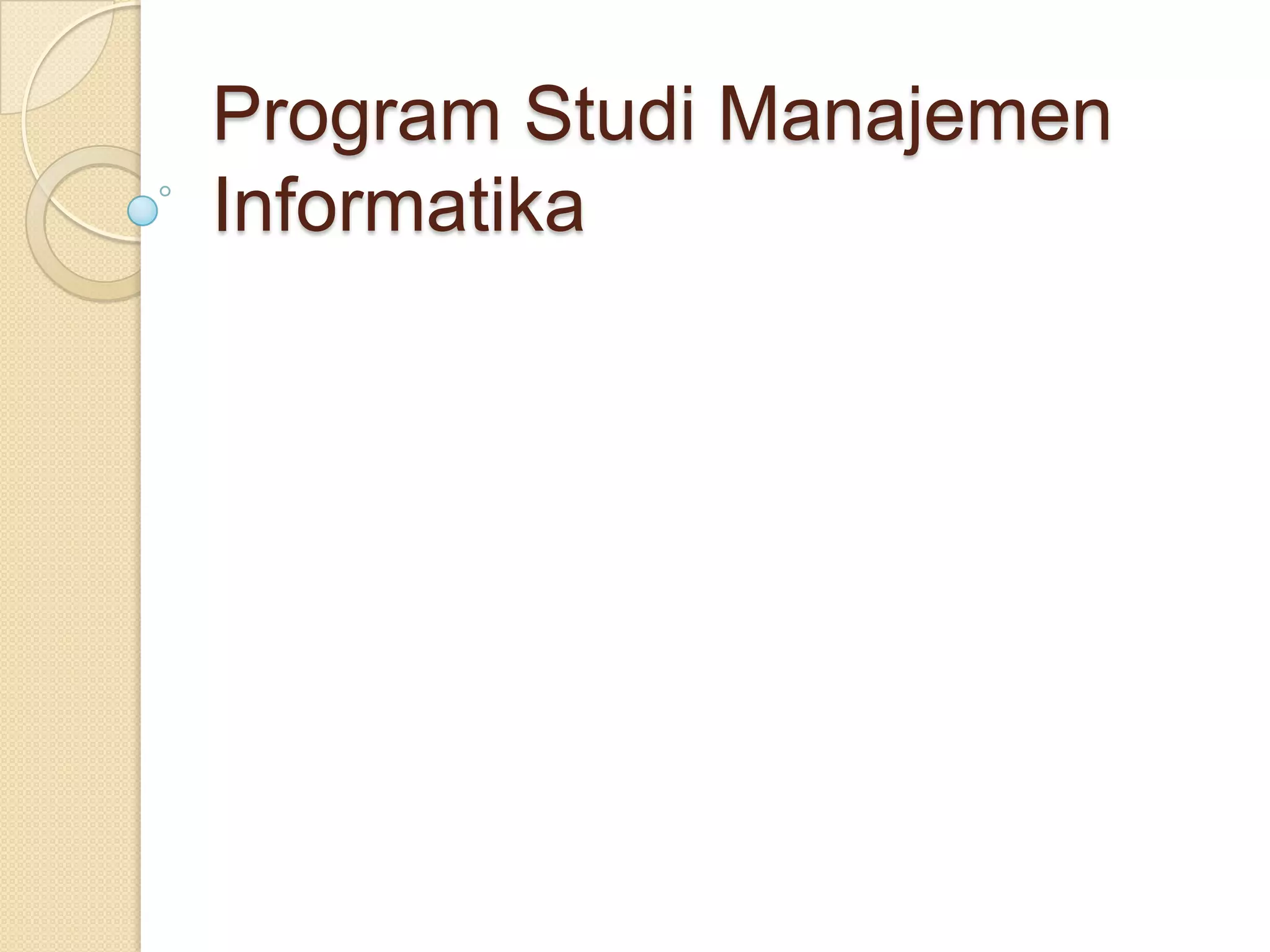 Program studi manajemen informatika | PPT