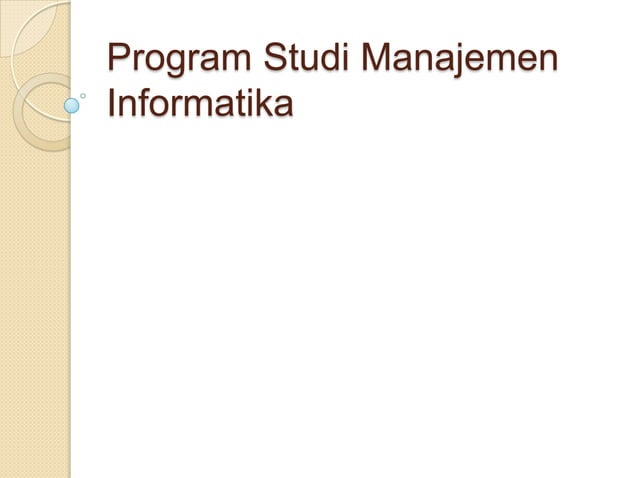 Program studi manajemen informatika | PPT