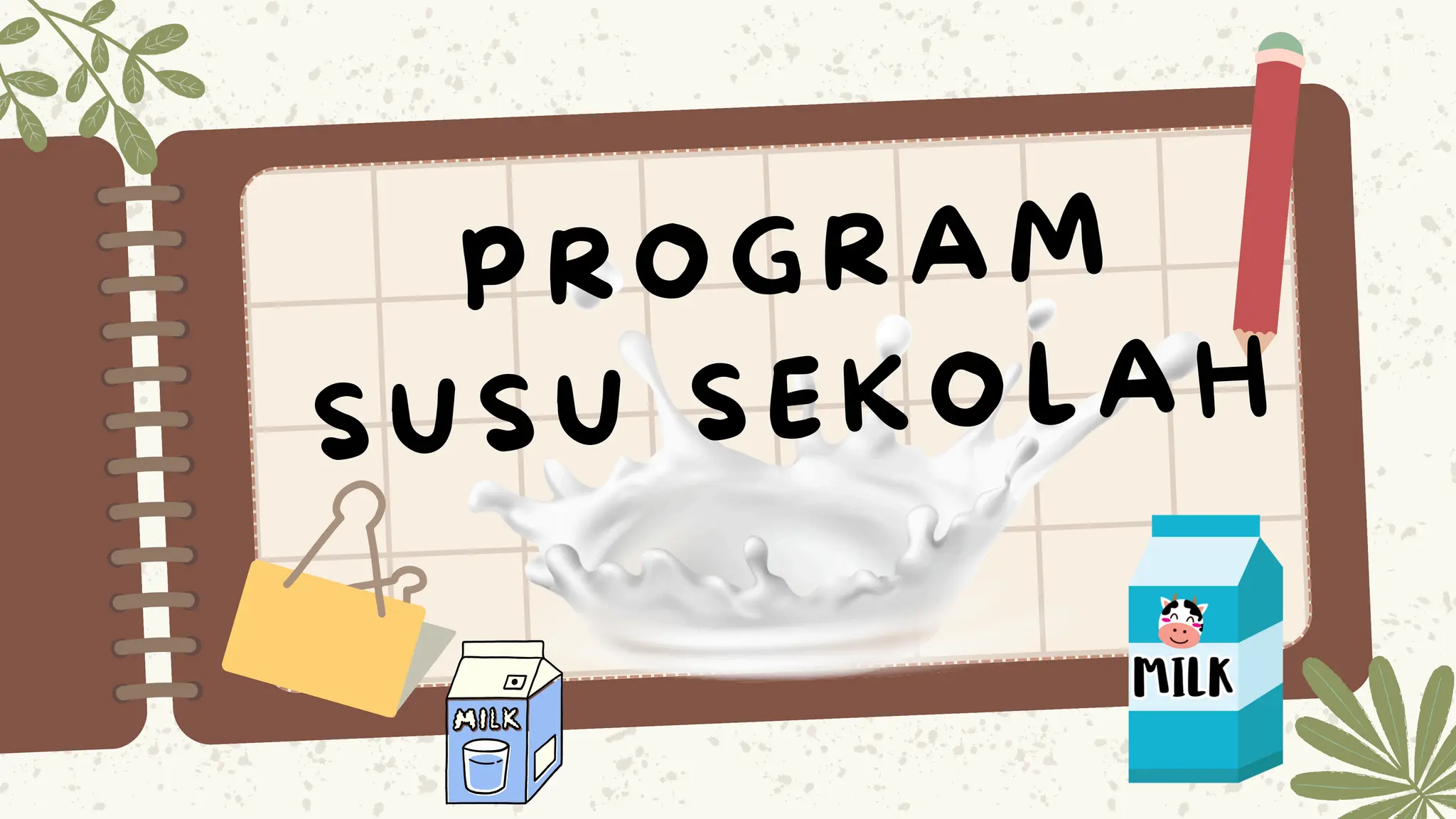 PROGRAM SUSU SEKOLAH pss.pdf manfaat, kelebihan da panduan minum | PDF