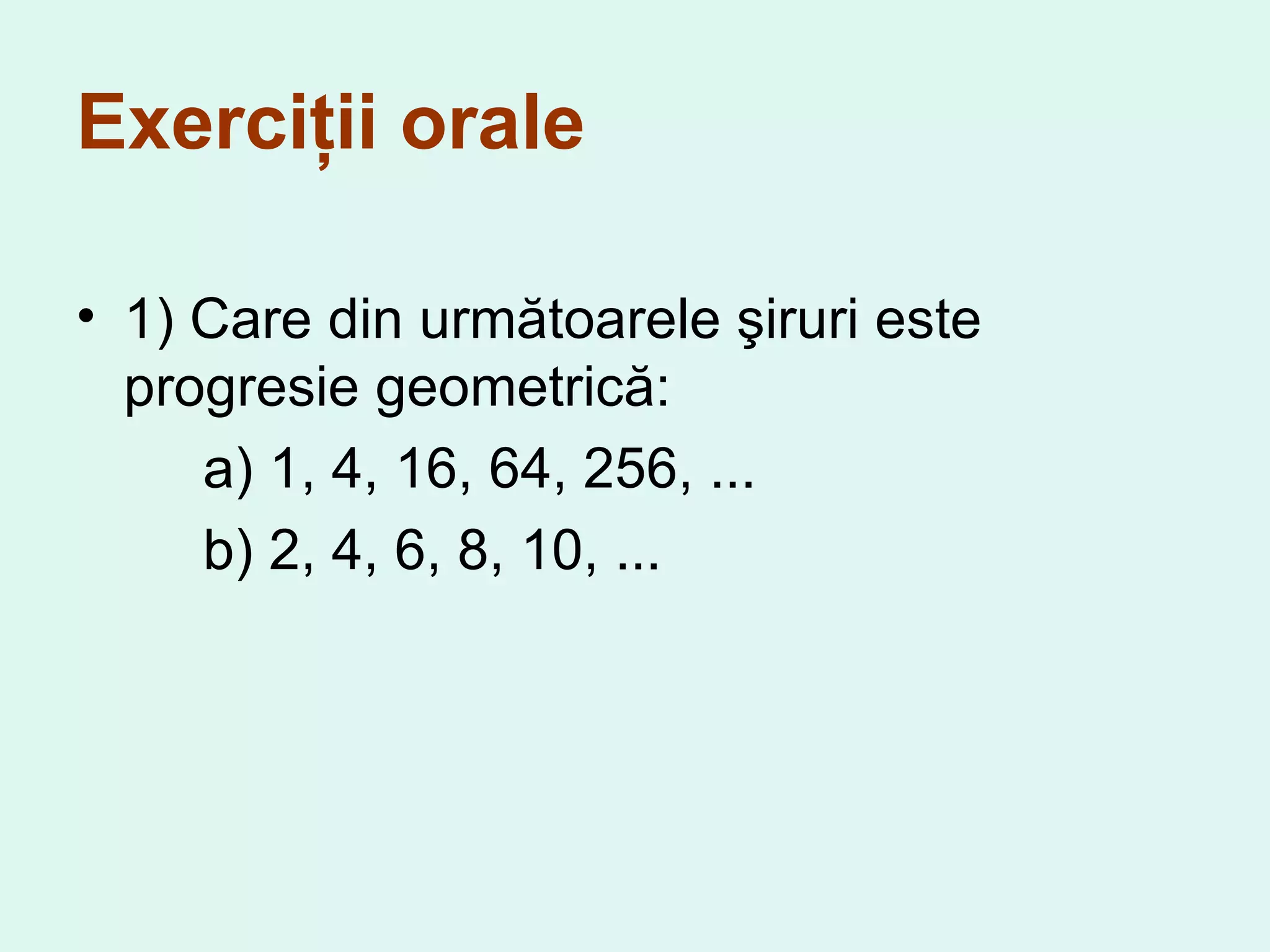 Progresia Geometrica | PPT