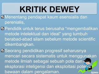 Progresivisme & pendidikan | PPTX