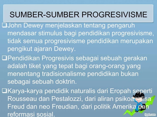 Progresivisme & pendidikan | PPTX