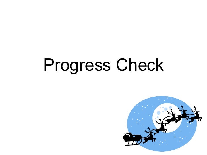 Progress Check