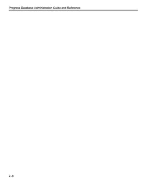 Progress OpenEdge database administration guide and reference | PDF