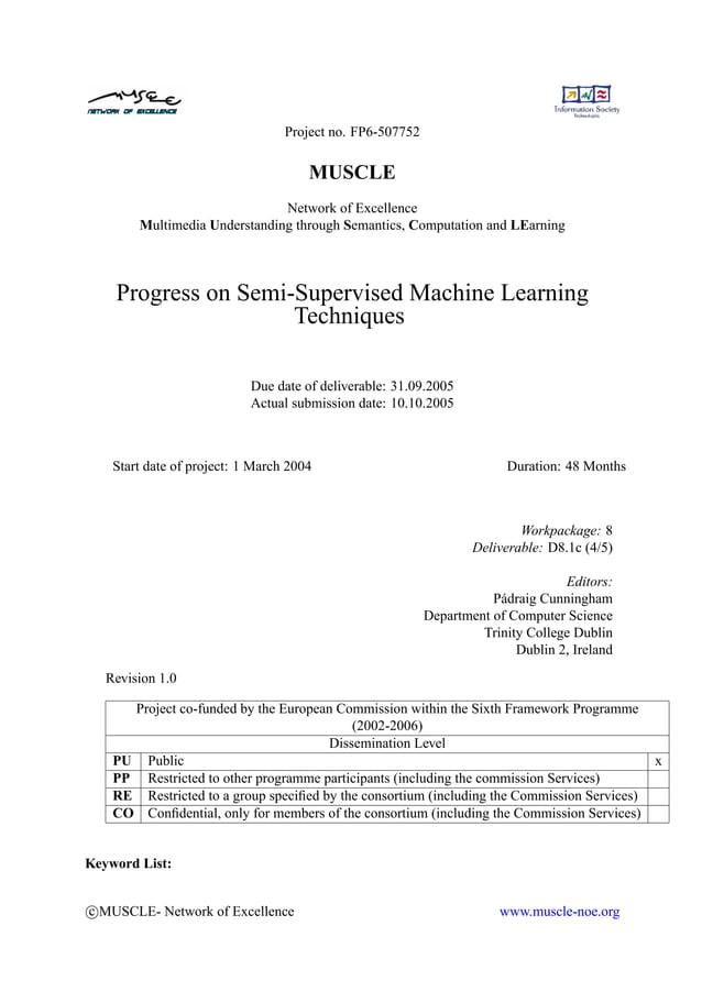 Progress on Semi-Supervised Machine Learning Techniques | PDF