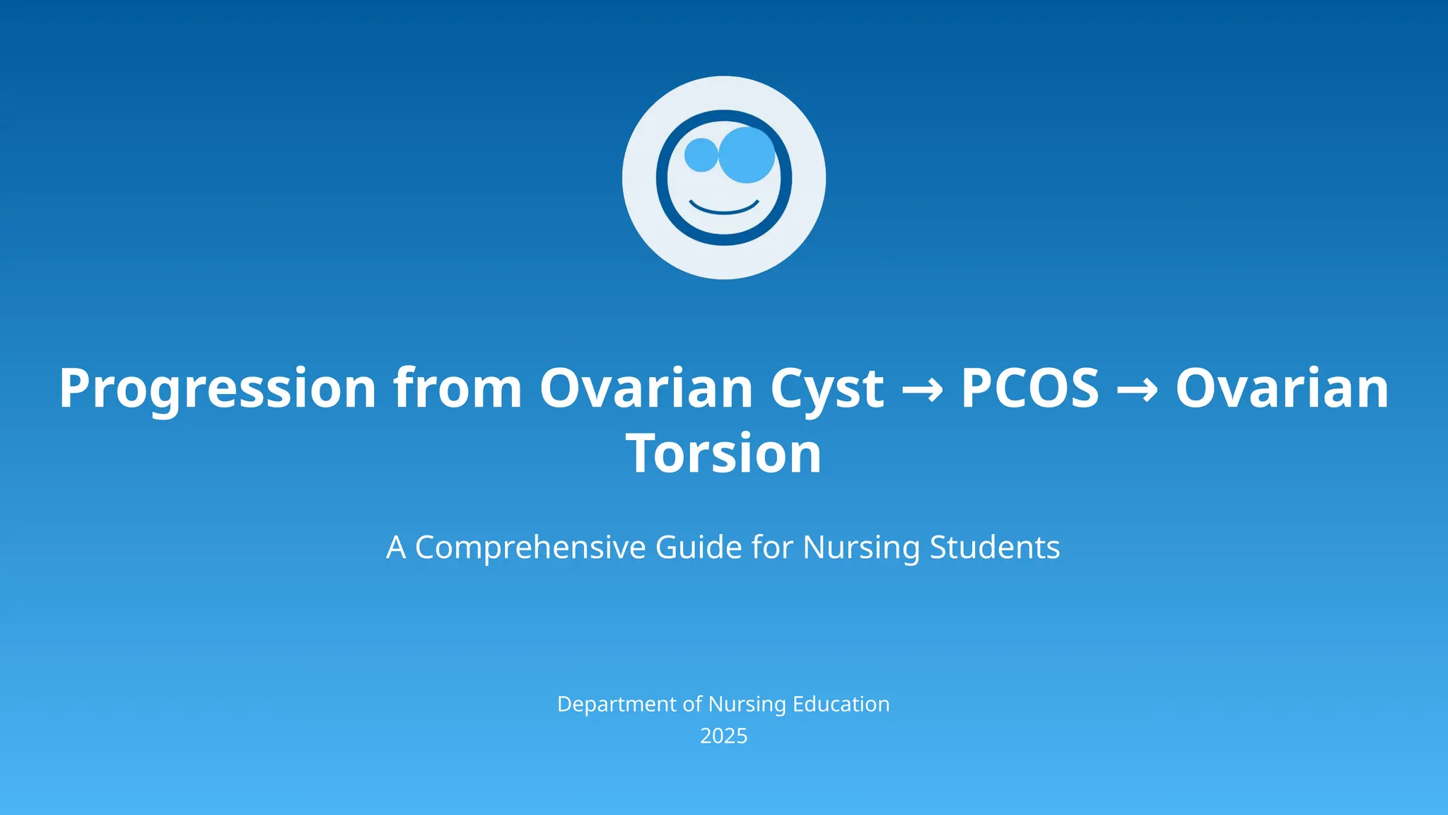 Progression_from_Ovarian_Cyst_→_PCOS_→_Ovarian_Torsion.pptx