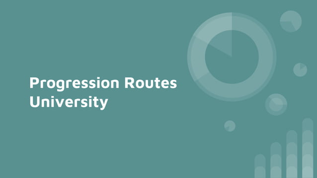 Progression Routes University.pptx
