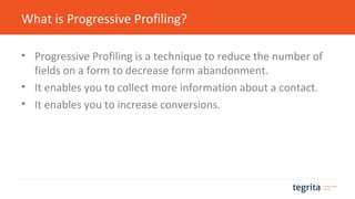 Progressive Profiling | PPT