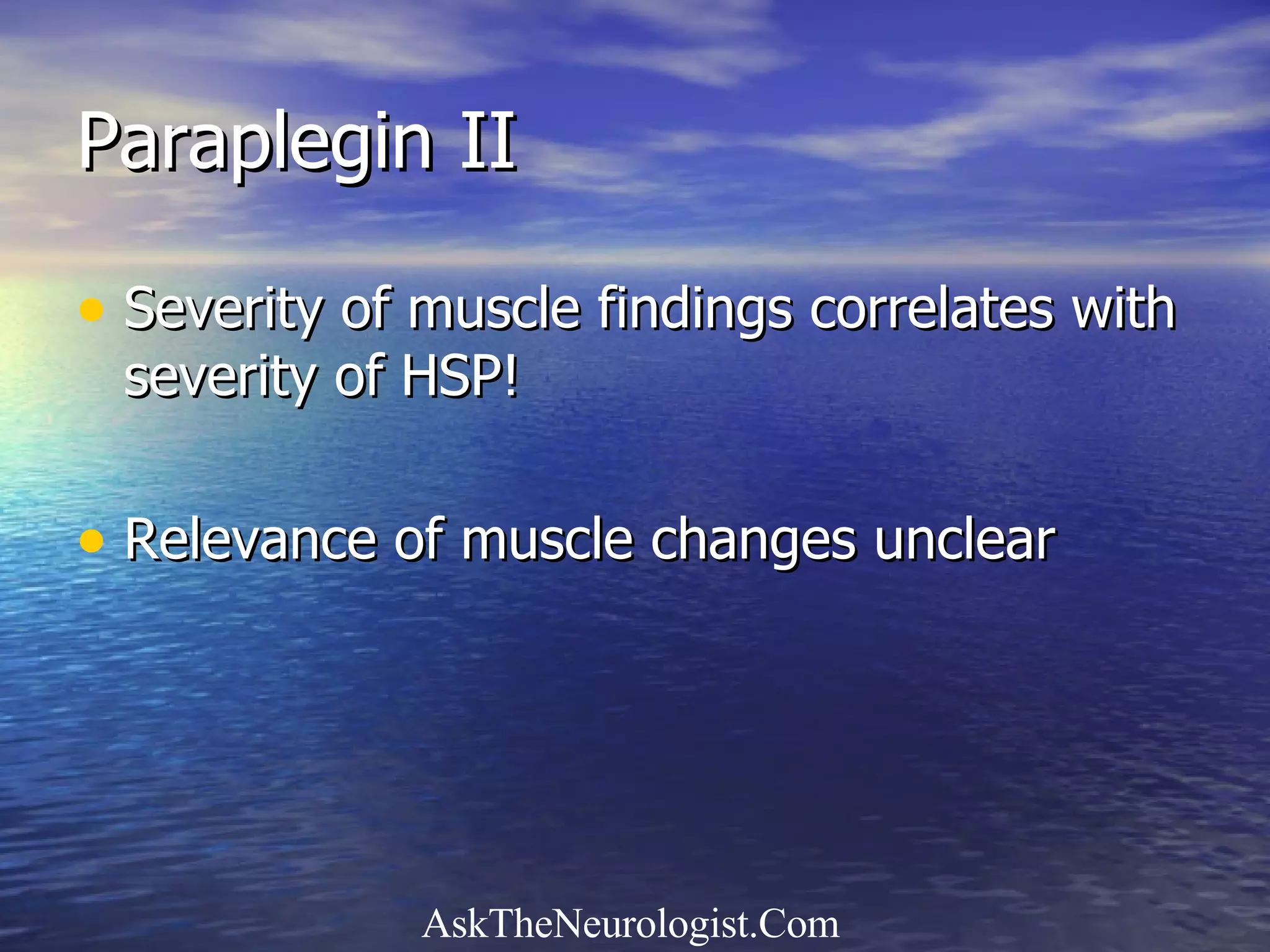 Progressive Spastic Paraparesis | PPT