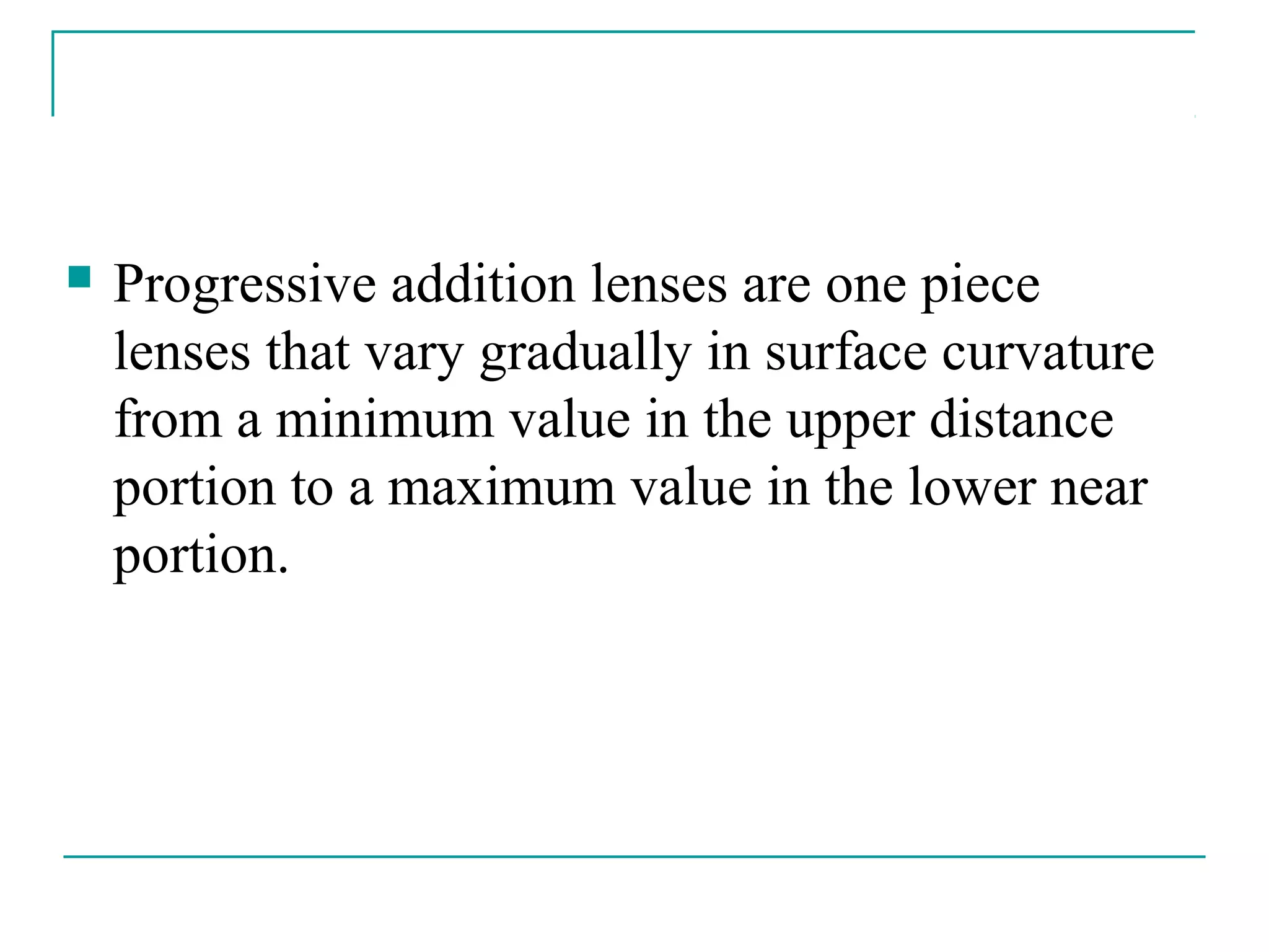 Progressive addition lenses | PPT