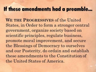 Progressive Amendments | PPTX