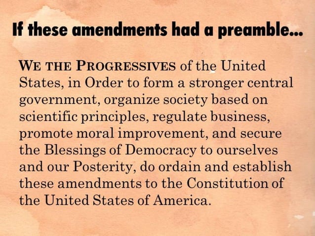 Progressive Amendments | PPT