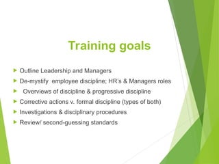 Progressive Disciplinary - Managers - TRAINING - v1.ppt