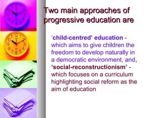 Progressive education | PPT