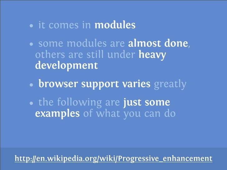 Progressive Enhancement using CSS3