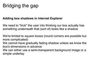 Progressive enhancement - Bridging the gap between CSS2 and CSS3 | PPT