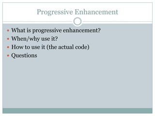 Progressive Enhancement | PPT