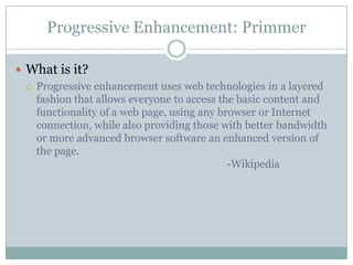 Progressive Enhancement | PPT