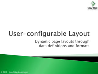 Progressive Enhancements to Improve Content Editing and Reuse in Cascade Server: Layouts (part 2 ...