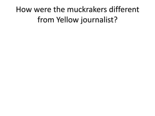 Progressive era | PPTX | Civic affairs | Politics