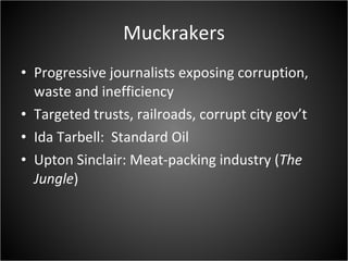 Progressive era1 | PPT | Civic affairs | Politics