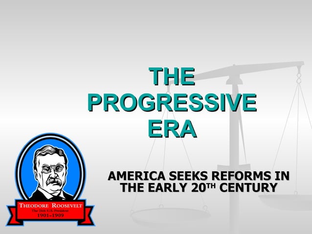 Progressive era powerpoint | PPT