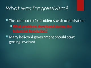 Progressive era ppt | PPT