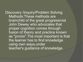Progressive methods of teaching | PPTX