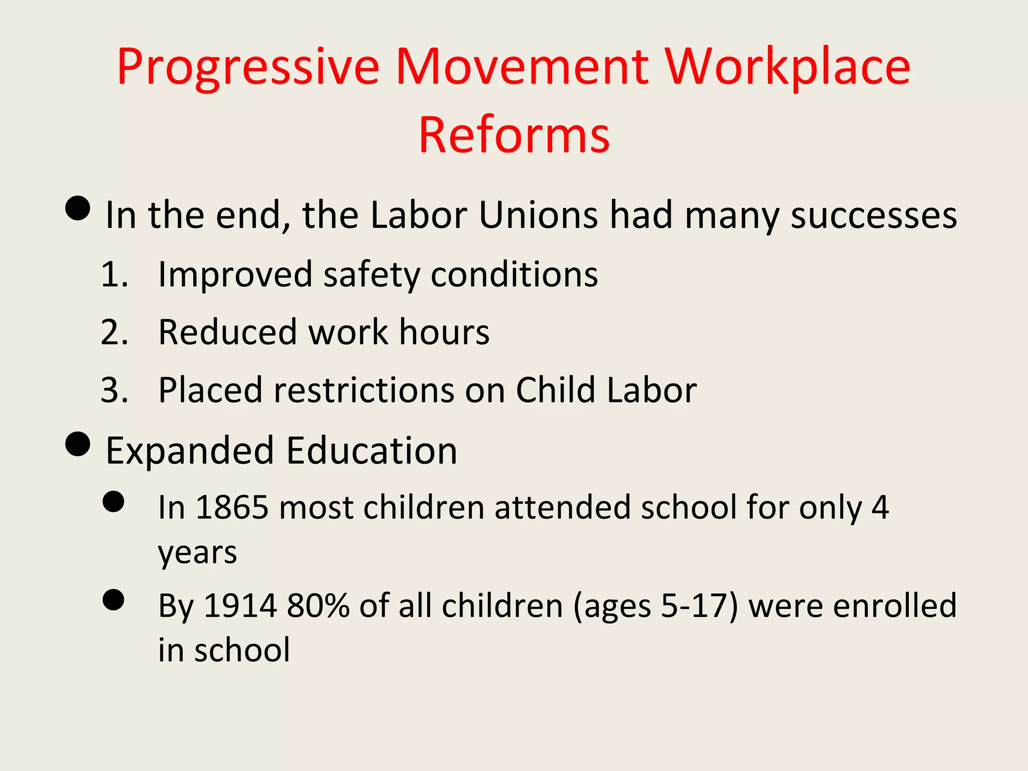 Progressive Movement Workplace Reforms | PPT