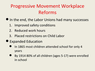 Progressive Movement Workplace Reforms | PPT