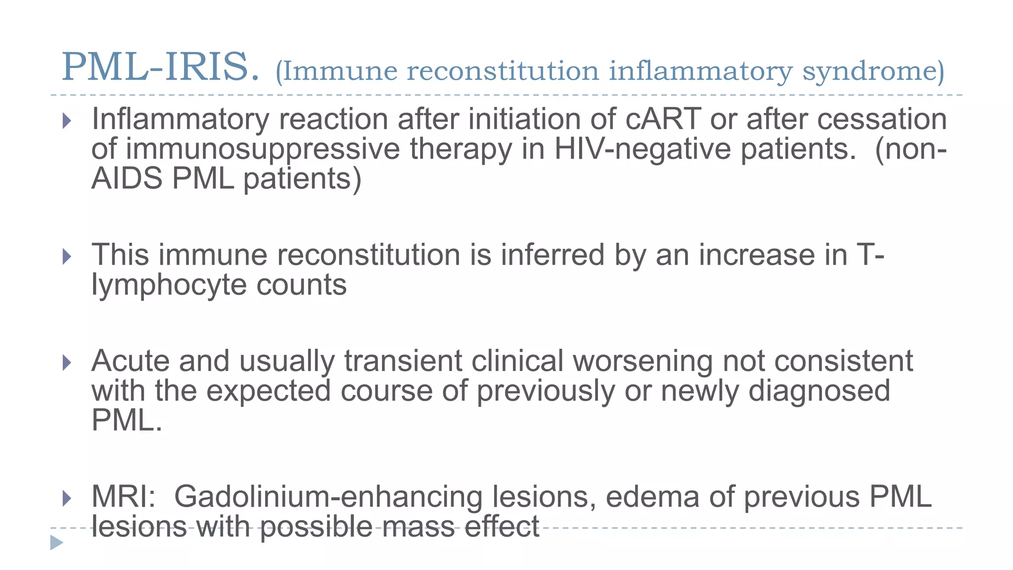 Progressive multifocal leukoencephalopathy | PPTX