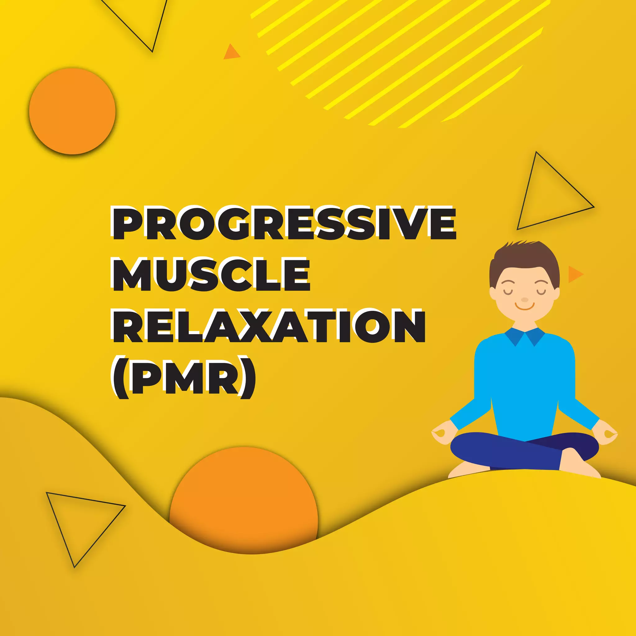 Progressive Muscle Relaxation | PDF