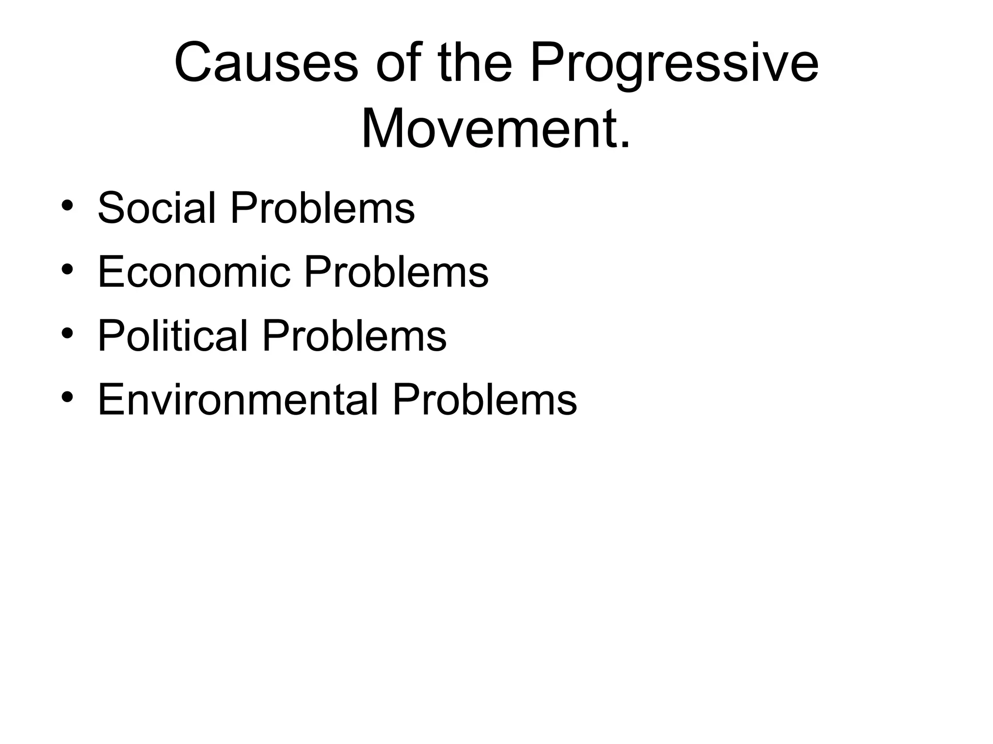 Progressive Era Notes | PPT