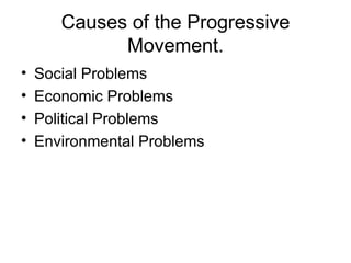 Progressive Era Notes | PPT