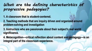 Progressive pedagogies | PPT