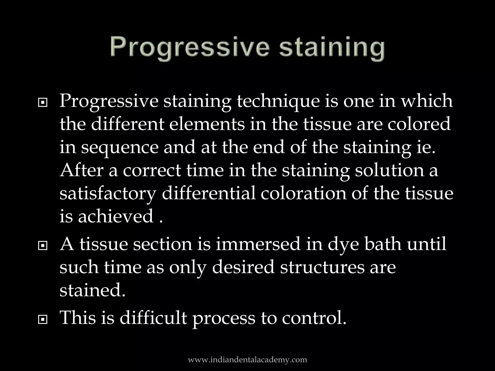 Progressive staining/ oral surgery courses | PPTX
