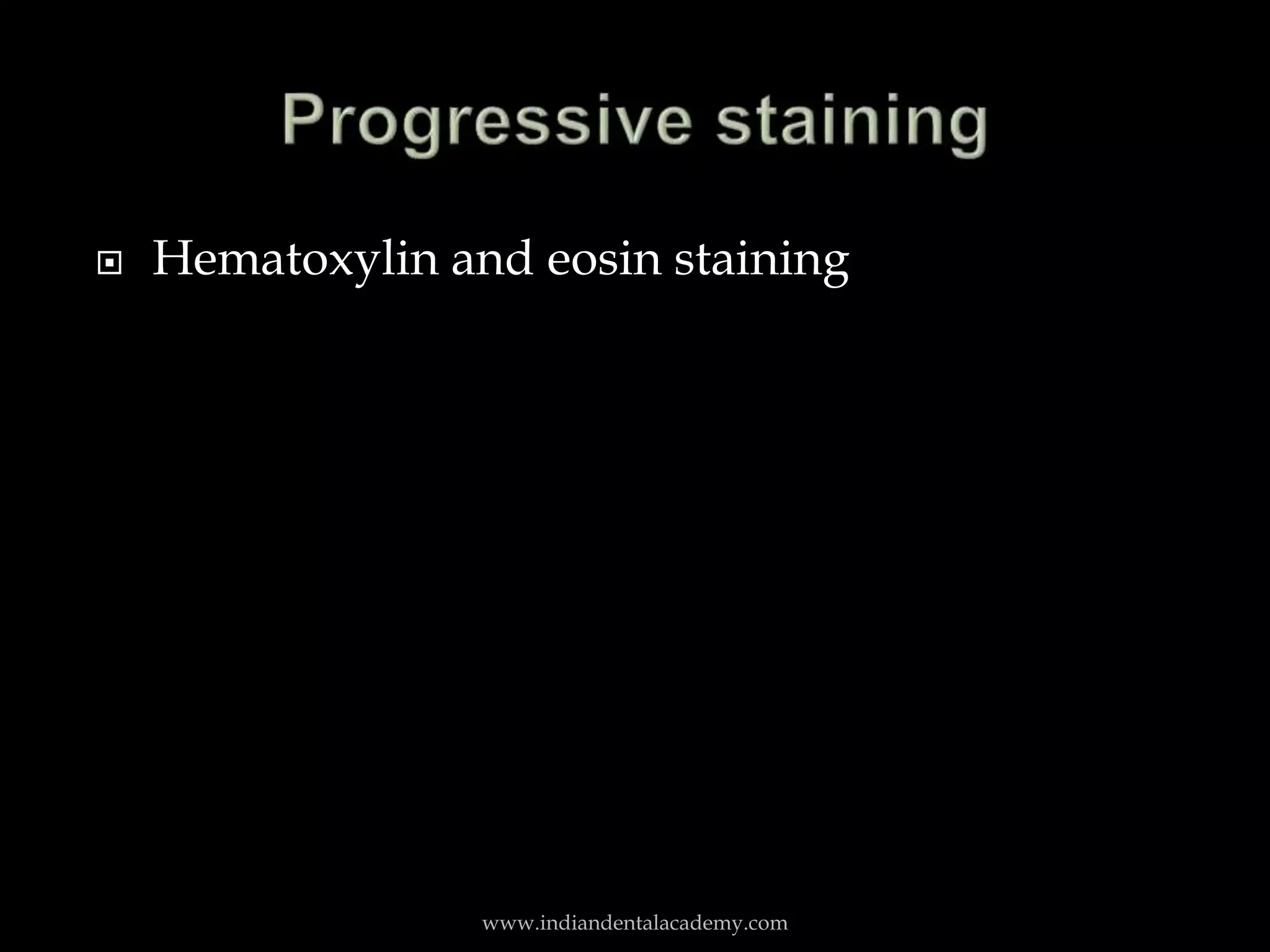 Progressive staining/ oral surgery courses | PPTX