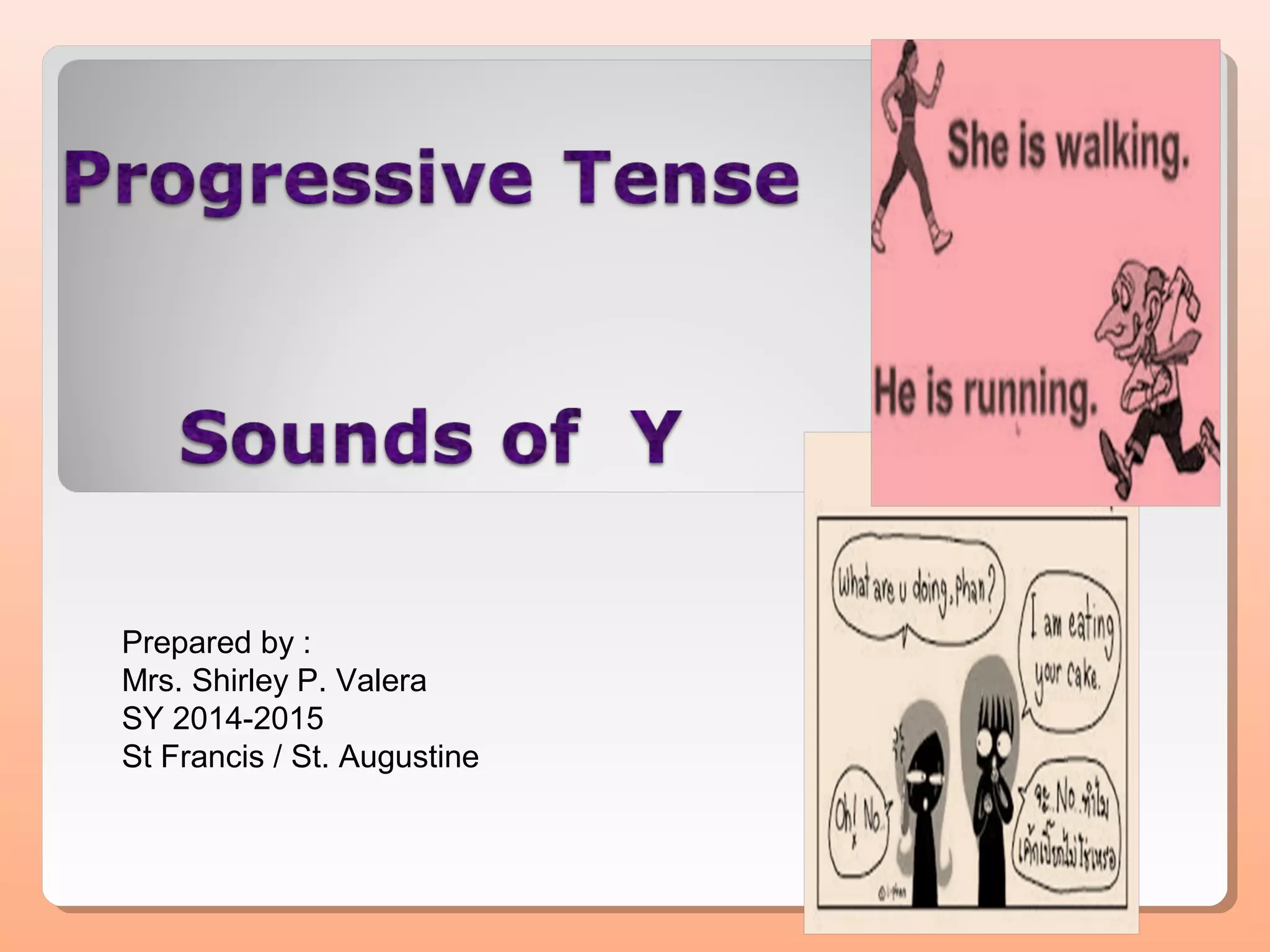 Progressive tense of verb.ppt a | PPT